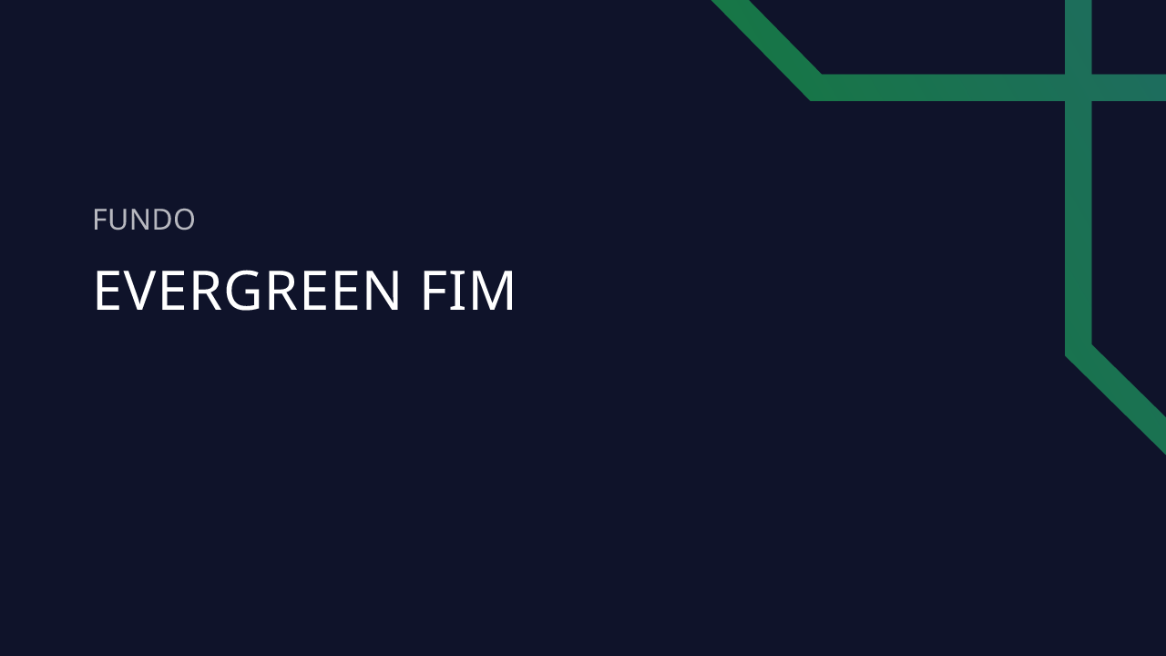 Fundo Evergreen FIM - 14.171.659/0001-15