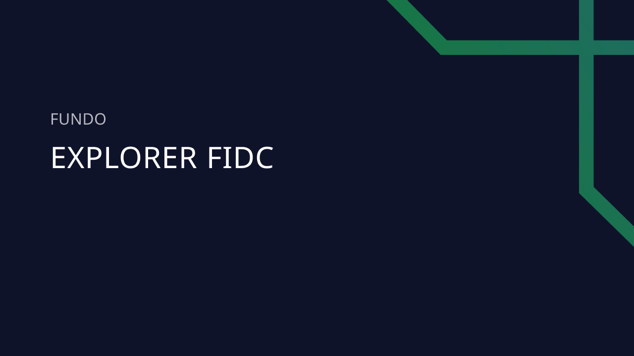 Fundo Explorer FIDC - 33.823.944/0001-18