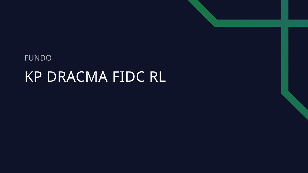 Fundo KP Dracma FIDC RL - 45.145.595/0001-01