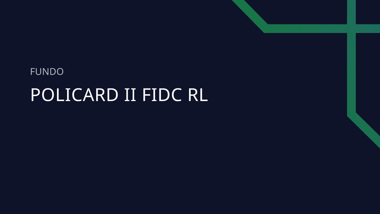 Fundo Policard II FIDC RL - 13.895.002/0001-38