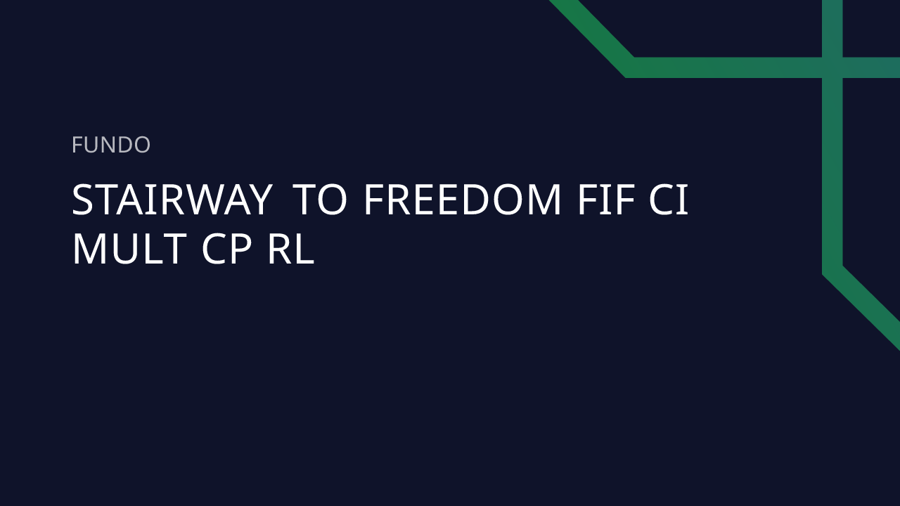 Fundo Stairway To Freedom FIF CI Mult CP RL - 34.644.298/0001-94
